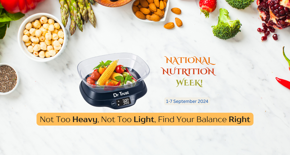National Nutrition Week 2024: Tips and Tools for a Healthier You — Dr Trust